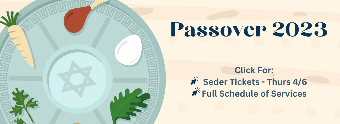 Passover 2024 | 5784 | Ohavi Zedek Synagogue | Burlington, VT